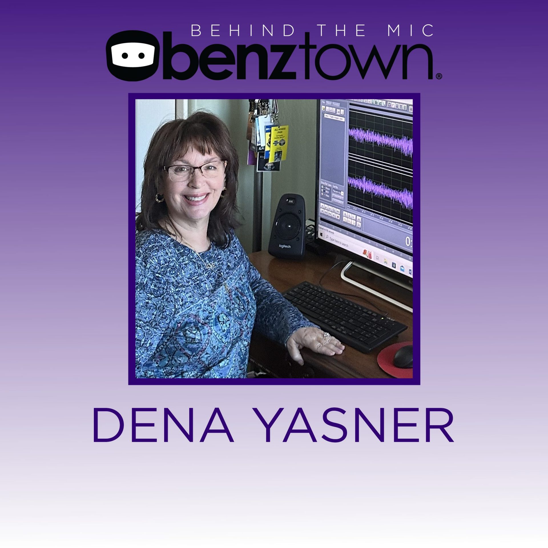 Behind the Mic: Dena Yasner - Benztown
